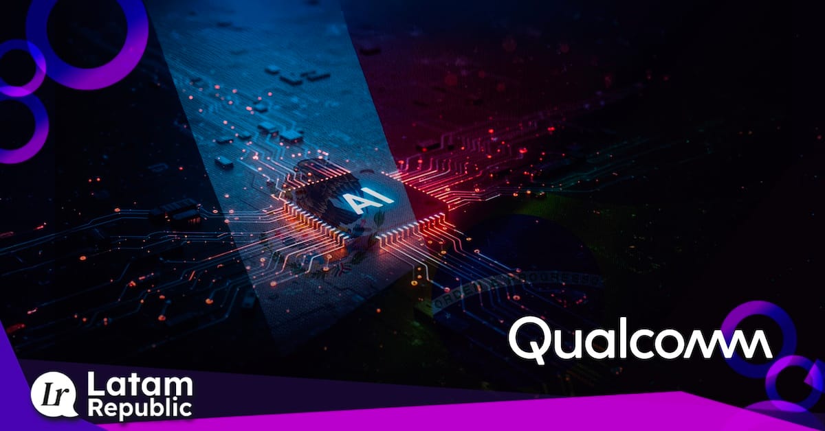 Qualcomm and its new AI program for startups in Mexico and Brazil