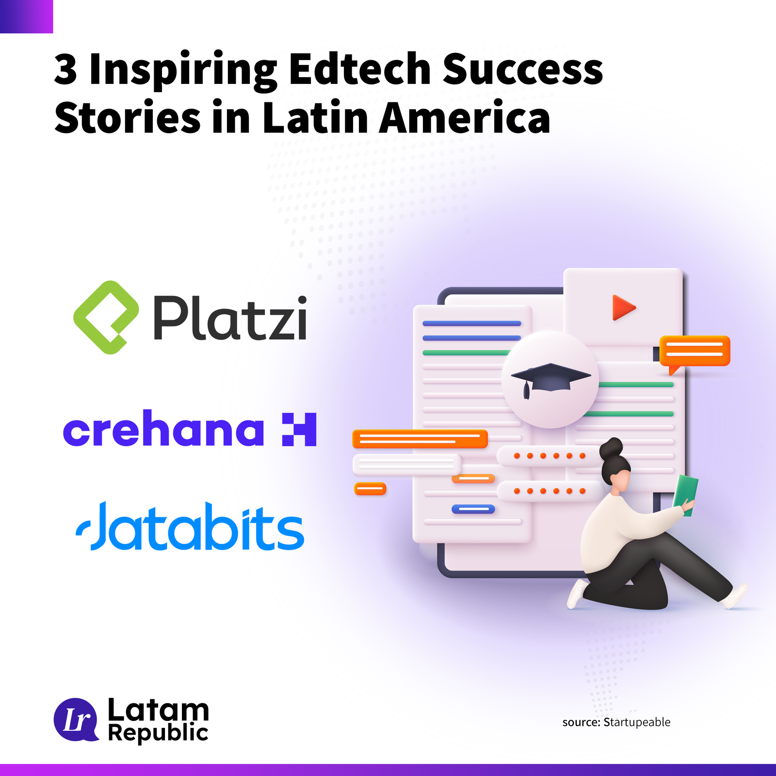 3 inspiring Edtech success stories in LatAm