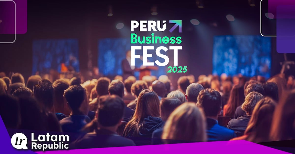 Peru Business Fest 2025: key event for investors and startups